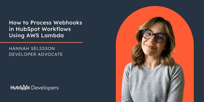 How to Process Webhooks in HubSpot Workflows Using AWS Lambda