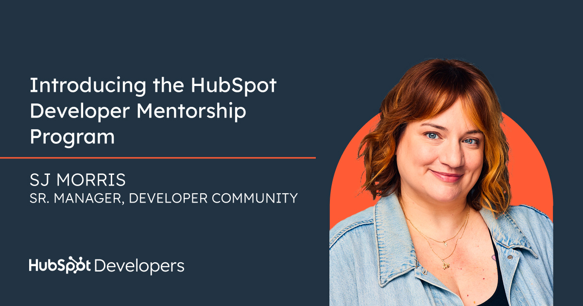 Introducing the HubSpot Developer Mentorship Program